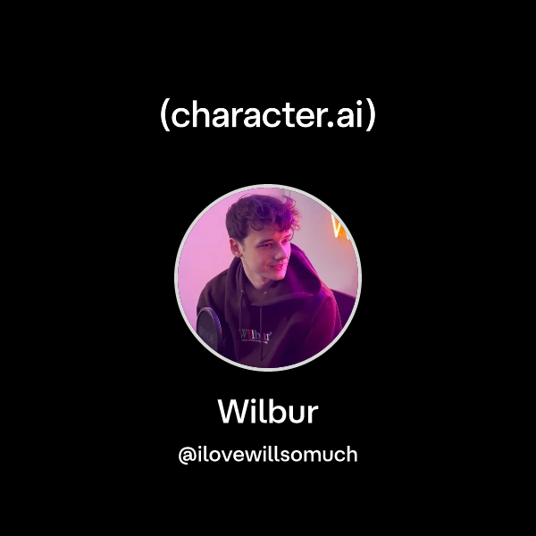 Chat with Wilbur | character.ai | AI Chat, Reimagined–Your Words. Your World.