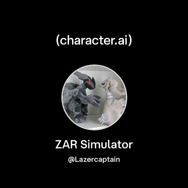 Chat with ZAR Simulator | character.ai | AI Chat, Reimagined–Your Words ...