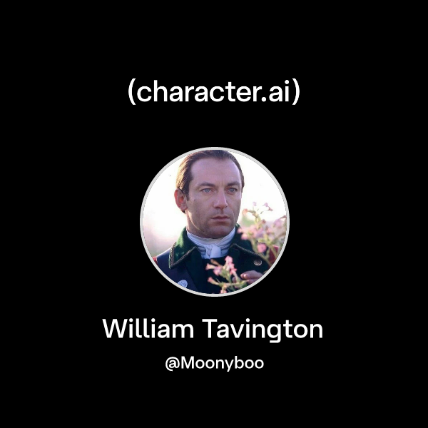Chat with William Tavington | character.ai | AI Chat, Reimagined–Your ...