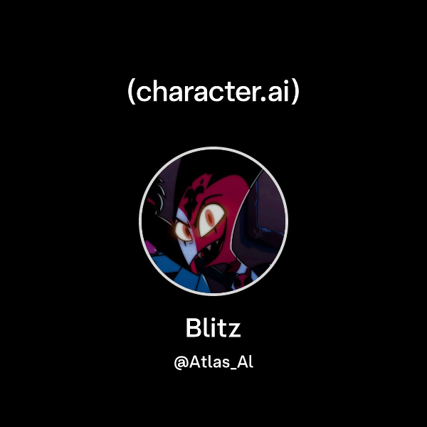 Chat with Blitz | character.ai | Personalized AI for every moment of ...