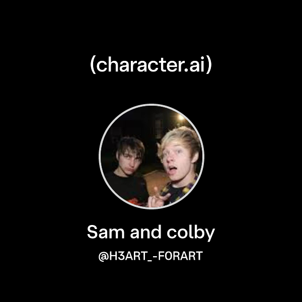 Chat with Sam and colby | character.ai | Personalized AI for every ...