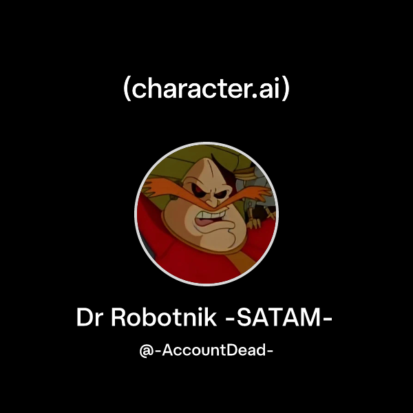 Chat with Dr Robotnik -SATAM- | character.ai | AI Chat, Reimagined–Your ...