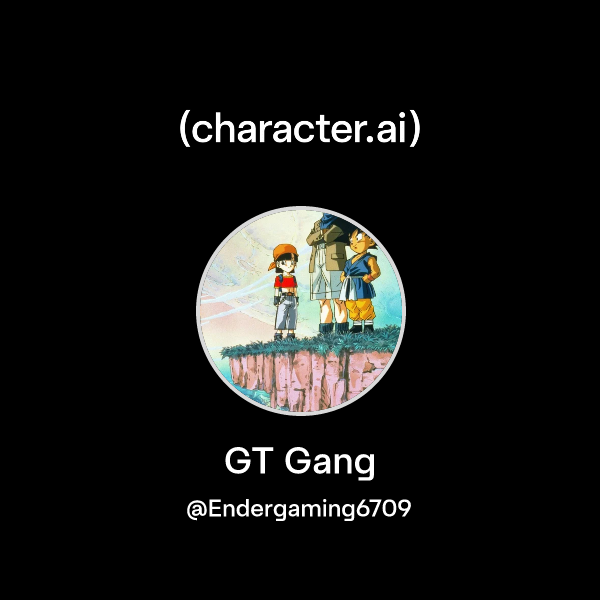 Chat with GT Gang | character.ai | AI Chat, Reimagined–Your Words. Your World.