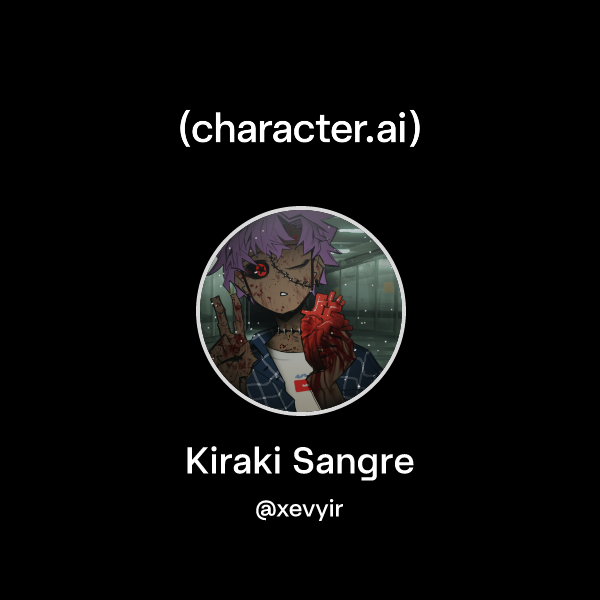 Chat with Kiraki Sangre | character.ai | Personalized AI for every moment of your day