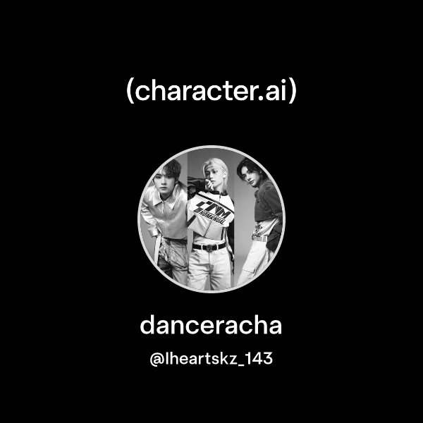 Chat with danceracha | character.ai | AI Chat, Reimagined–Your Words ...