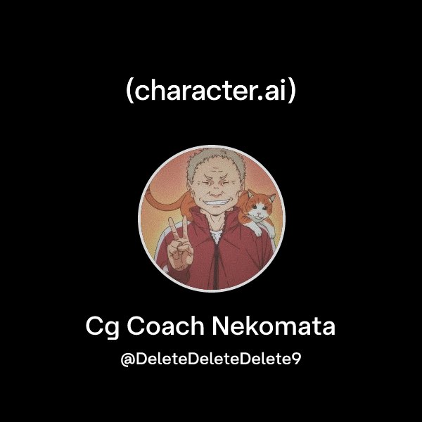 Chat with Cg Coach Nekomata | character.ai | Personalized AI for every ...