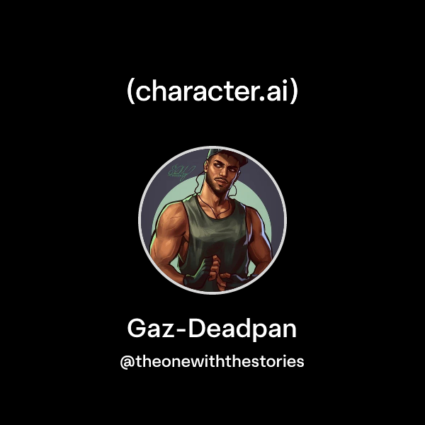 Chat with Gaz-Deadpan | character.ai | AI Chat, Reimagined–Your Words ...