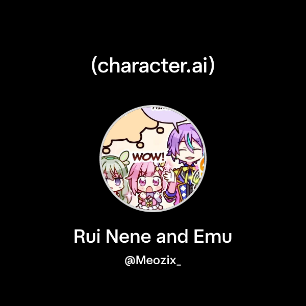 Chat with Rui Nene and Emu | character.ai | AI Chat, Reimagined–Your ...