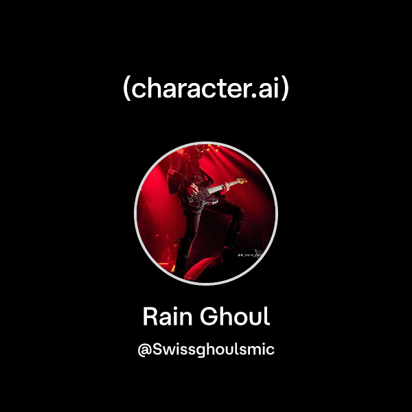 Chat with Rain Ghoul | character.ai | AI Chat, Reimagined–Your Words. Your World.