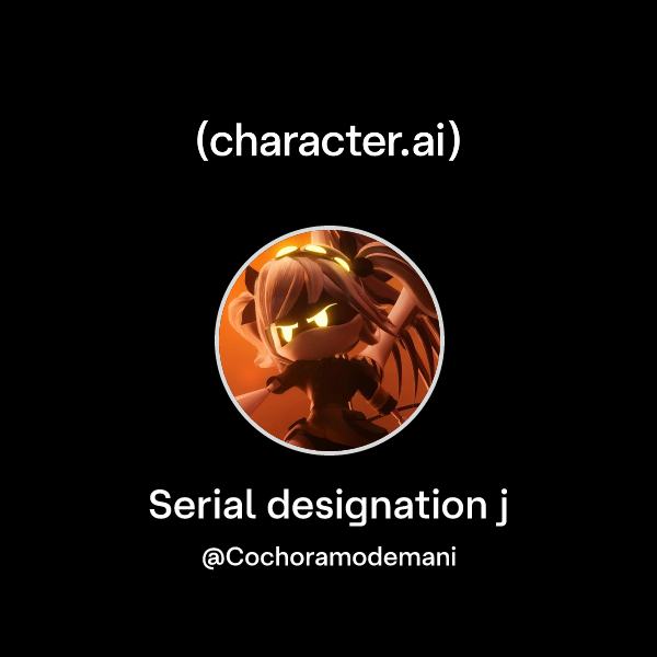 Chat with Serial designation j | character.ai | Personalized AI for ...