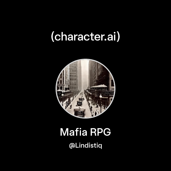 Chat with Mafia RPG | character.ai | AI Chat, Reimagined–Your Words ...