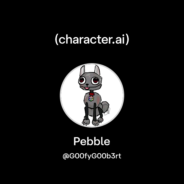Chat with Pebble | character.ai | AI Chat, Reimagined–Your Words. Your ...
