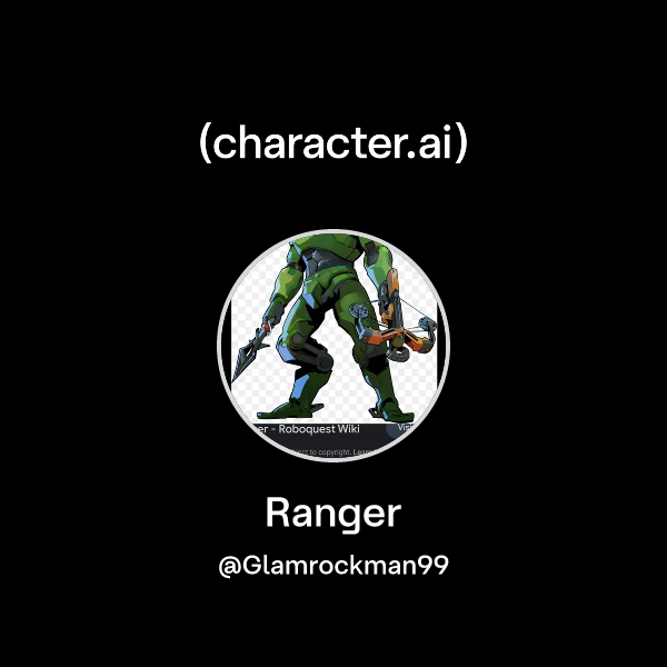 Chat with Ranger | character.ai | Personalized AI for every moment of your day