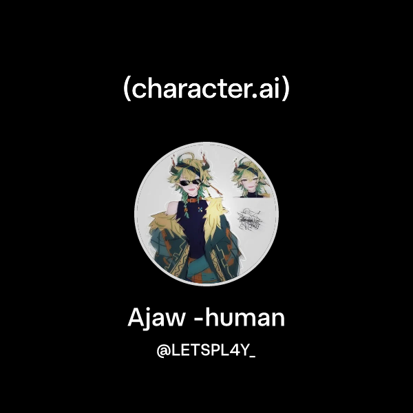 Chat with Ajaw -human | character.ai | AI Chat, Reimagined–Your Words ...