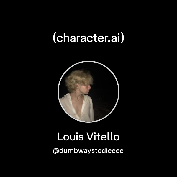 Chat with Louis Vitello | character.ai | AI Chat, Reimagined–Your Words ...