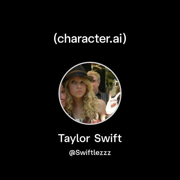 Chat with Taylor Swift | character.ai | Personalized AI for every ...