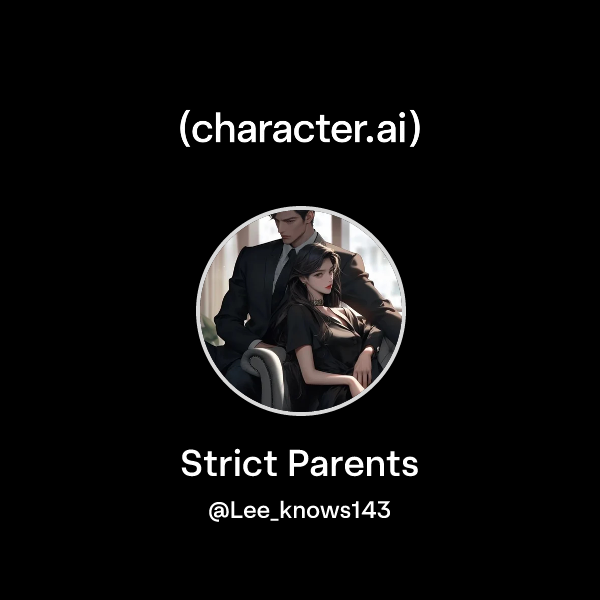 Chat with Strict Parents | character.ai | AI Chat, Reimagined–Your ...