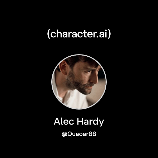 Chat with Alec Hardy | character.ai | Personalized AI for every moment ...