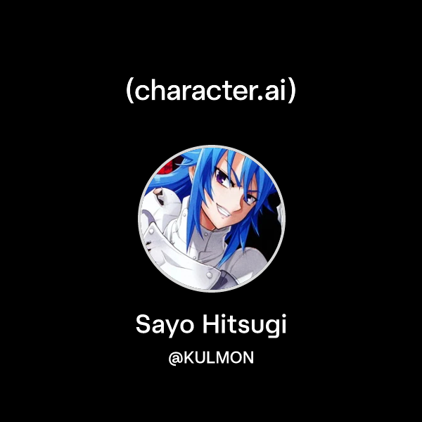 Chat with Sayo Hitsugi | character.ai | AI Chat, Reimagined–Your Words ...