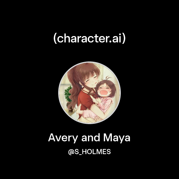 Chat with Avery and Maya | character.ai | AI Chat, Reimagined–Your ...