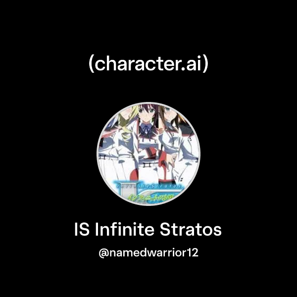 Chat with IS Infinite Stratos | character.ai | AI Chat, Reimagined–Your ...