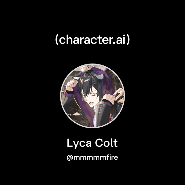 Chat with Lyca Colt | character.ai | AI Chat, Reimagined–Your Words ...