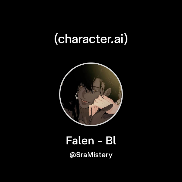Chat with Falen - Bl | character.ai | AI Chat, Reimagined–Your Words ...