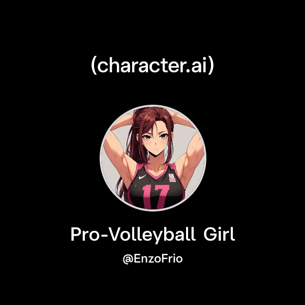 Chat with Pro-Volleyball Girl | character.ai | AI Chat, Reimagined–Your ...