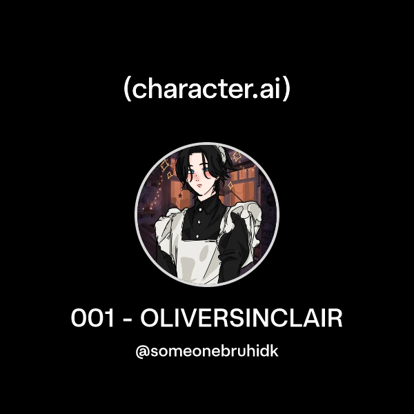 Chat with Oliver Sinclair | character.ai | AI Chat, Reimagined–Your Words. Your World.