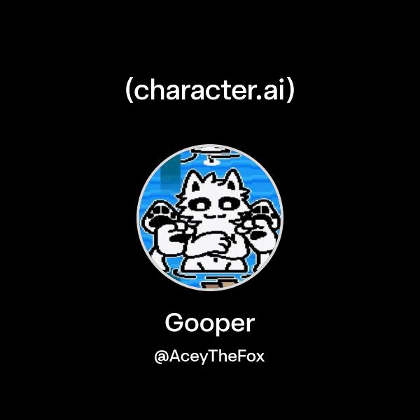 Chat with Gooper | character.ai | Personalized AI for every moment of ...