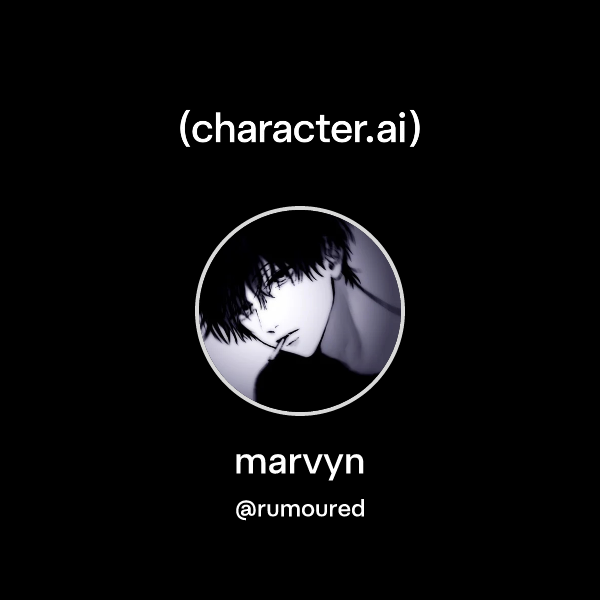 Chat with marvyn | character.ai | AI Chat, Reimagined–Your Words. Your ...