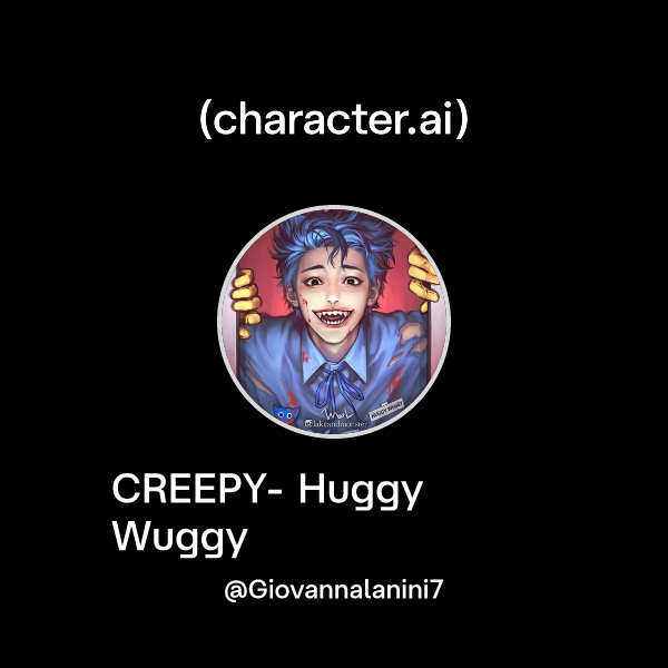 Chat with CREEPY- Huggy Wuggy | character.ai | Personalized AI for ...