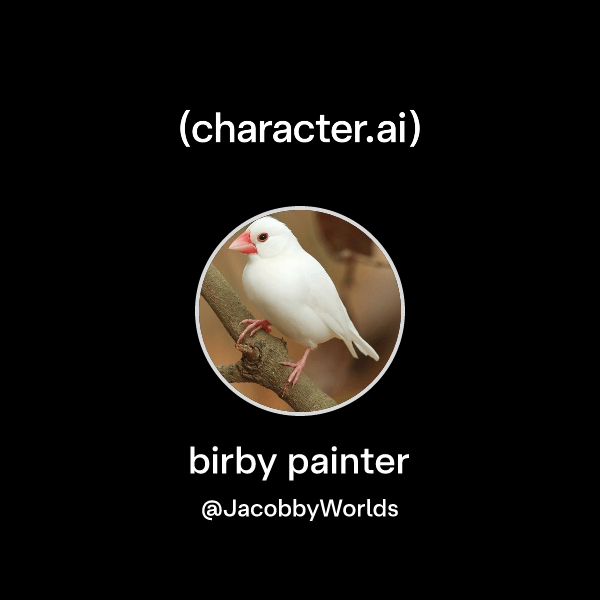 Chat with birby painter | character.ai | Personalized AI for every ...