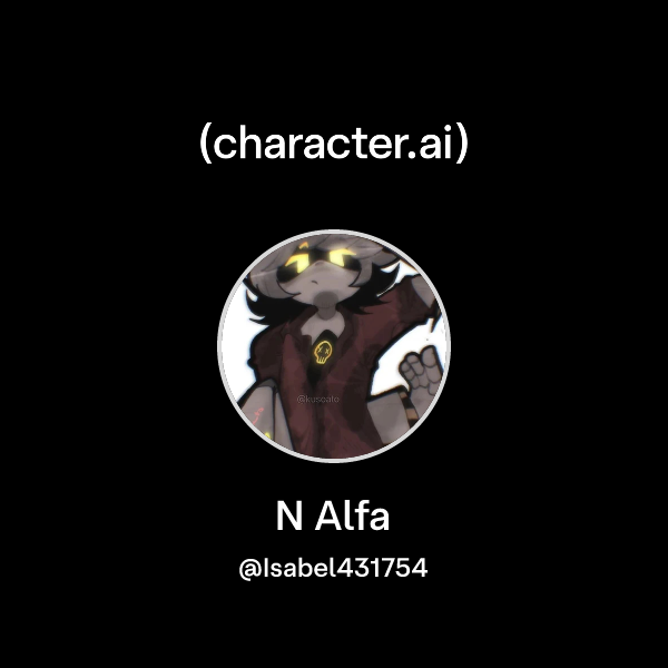 Chat with N Alfa | character.ai | AI Chat, Reimagined–Your Words. Your ...