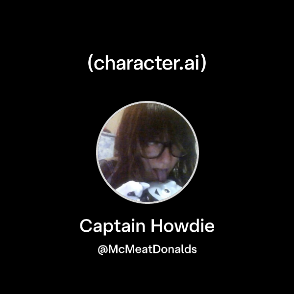 Chat with Captain Howdie | character.ai | AI Chat, Reimagined–Your ...