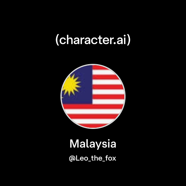 Chat with Malaysia | character.ai | AI Chat, Reimagined–Your Words ...