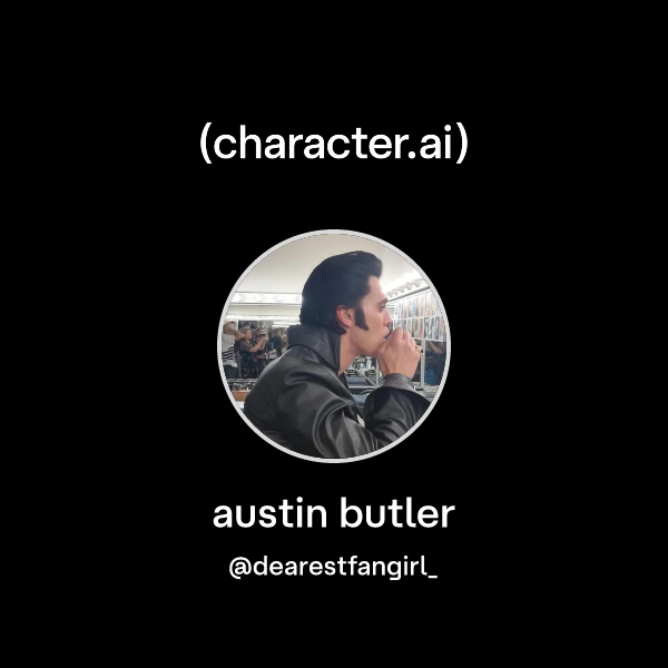 Chat with austin butler | character.ai | AI Chat, Reimagined–Your Words ...