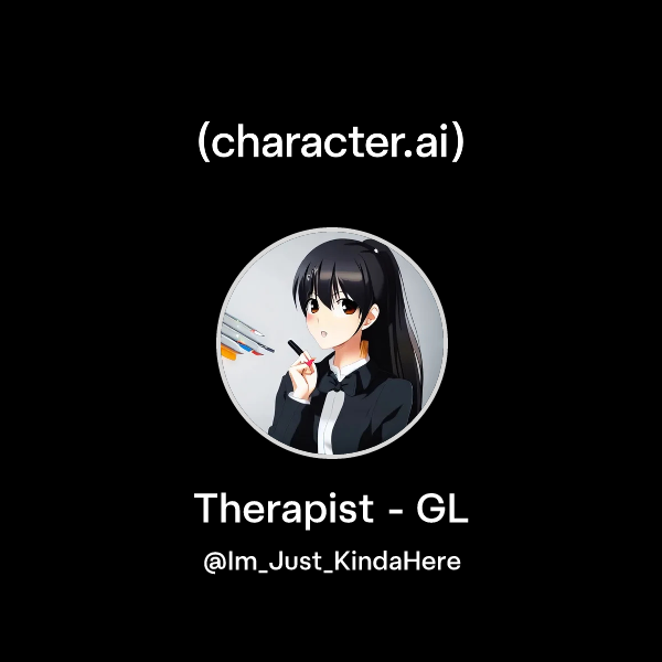 Chat with Therapist - GL | character.ai | AI Chat, Reimagined–Your Words. Your World.