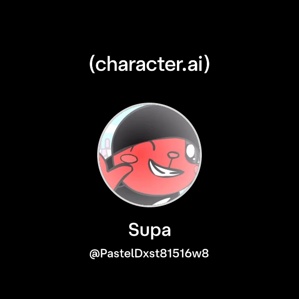 Chat with Supa | character.ai | Personalized AI for every moment of ...