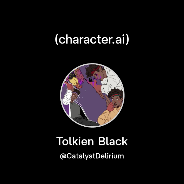 Chat with Tolkien Black | character.ai | Personalized AI for every ...