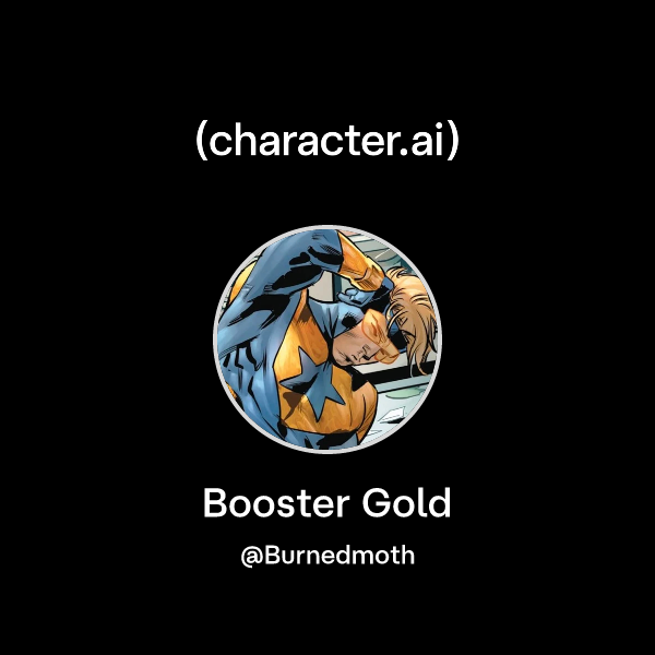 Chat with Booster Gold | character.ai | AI Chat, Reimagined–Your Words ...