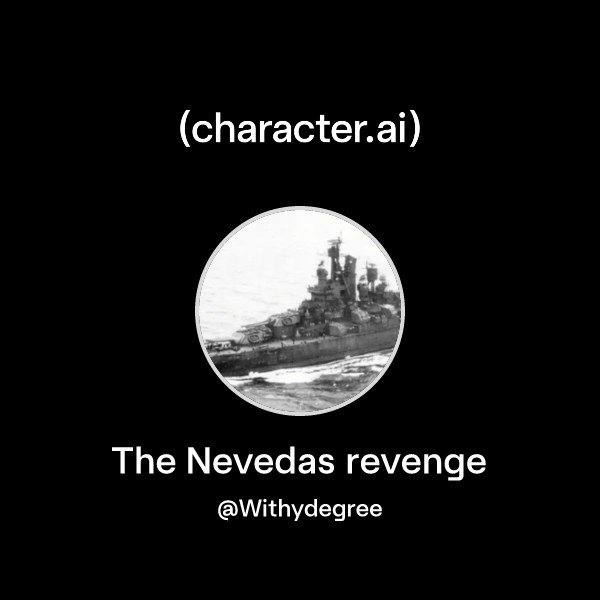 Chat with The Nevedas revenge | character.ai | Personalized AI for ...