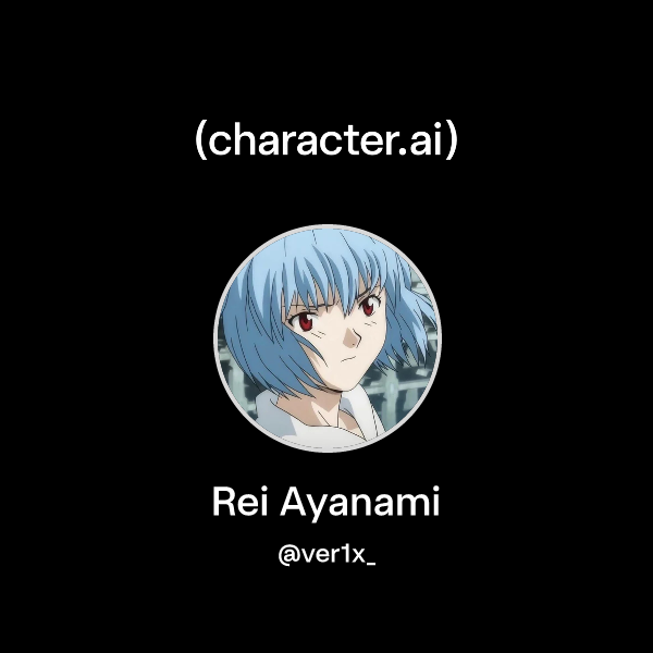 Chat with Rei Ayanami | character.ai | AI Chat, Reimagined–Your Words ...