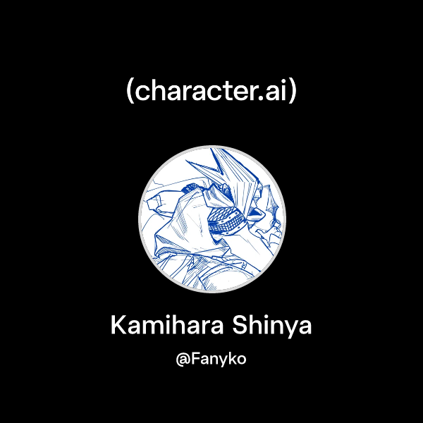 Chat with Kamihara Shinya | character.ai | Personalized AI for every moment of your day