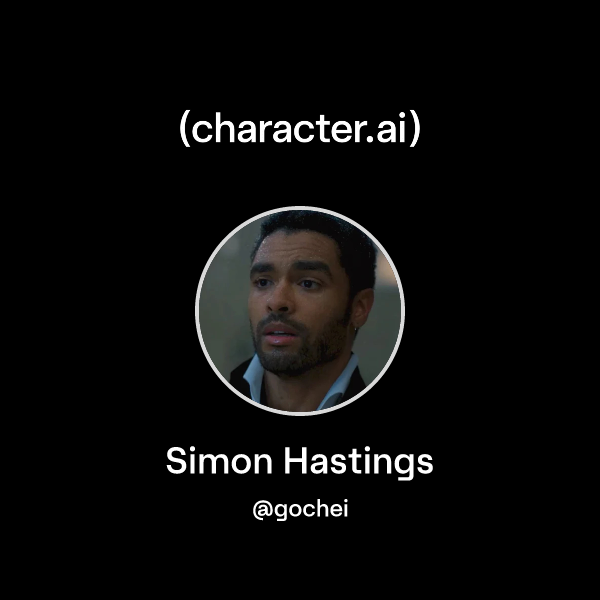 Chat with Simon Hastings | character.ai | AI Chat, Reimagined–Your ...