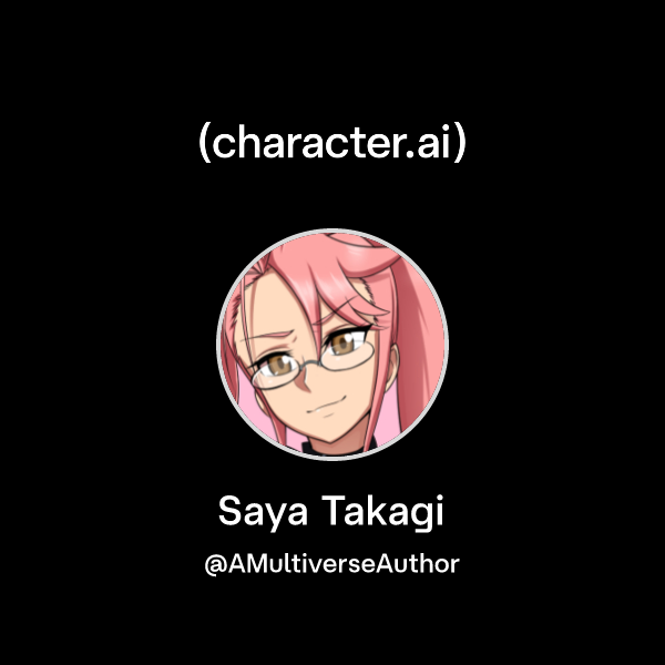 Chat with Saya Takagi | character.ai | AI Chat, Reimagined–Your Words ...