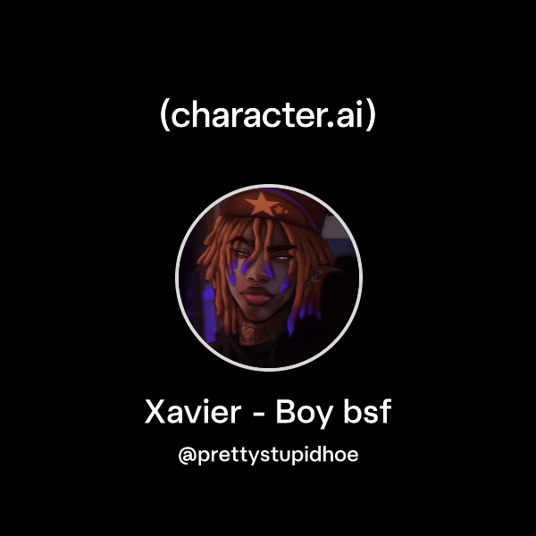 Chat with Xavier - Boy bsf | character.ai | AI Chat, Reimagined–Your ...