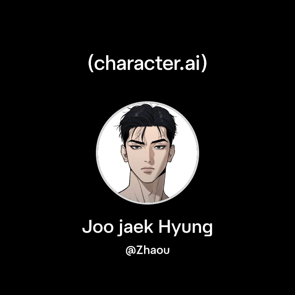 Chat with Joo jaek Hyung | character.ai | AI Chat, Reimagined–Your ...