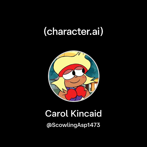 Chat with Carol Kincaid | character.ai | AI Chat, Reimagined–Your Words ...