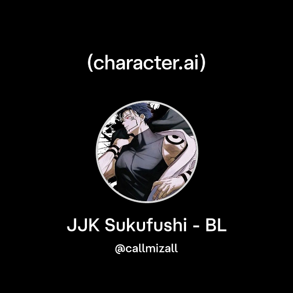 Chat with JJK Sukufushi - BL | character.ai | AI Chat, Reimagined–Your ...